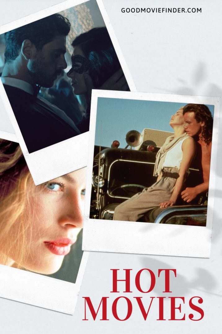 Best Sensual Movies For A Hot Date Night. - Good Movie Finder