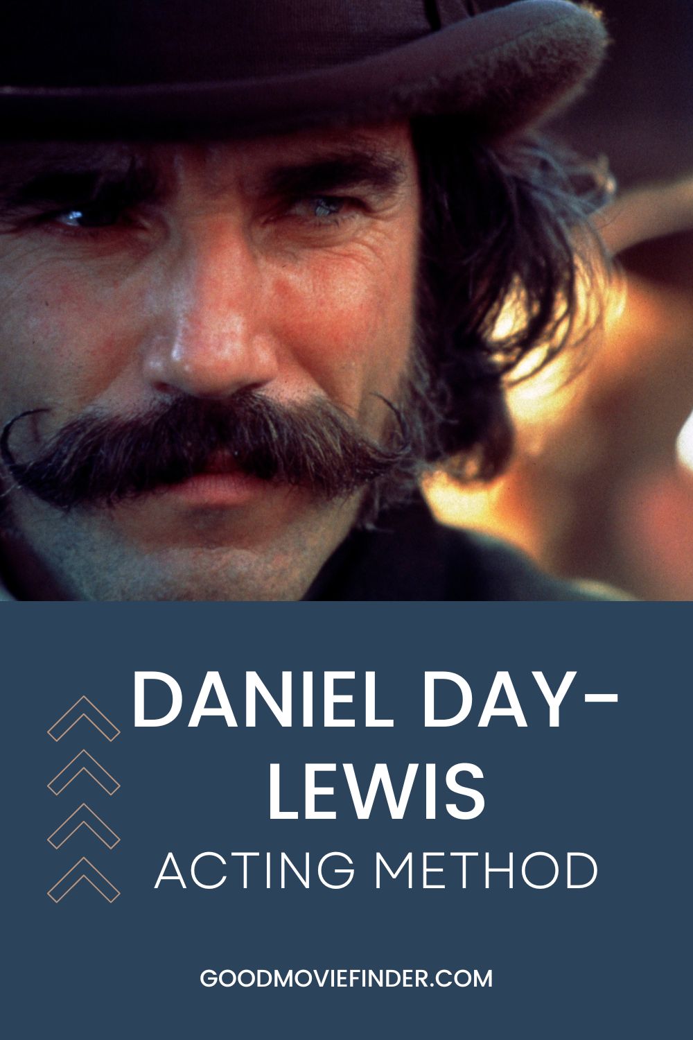 Is Daniel Day-Lewis the Best Actor Ever? - Good Movie Finder
